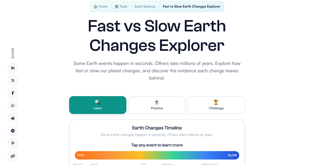 Fast vs Slow Earth Changes Explorer | LivePhysics™